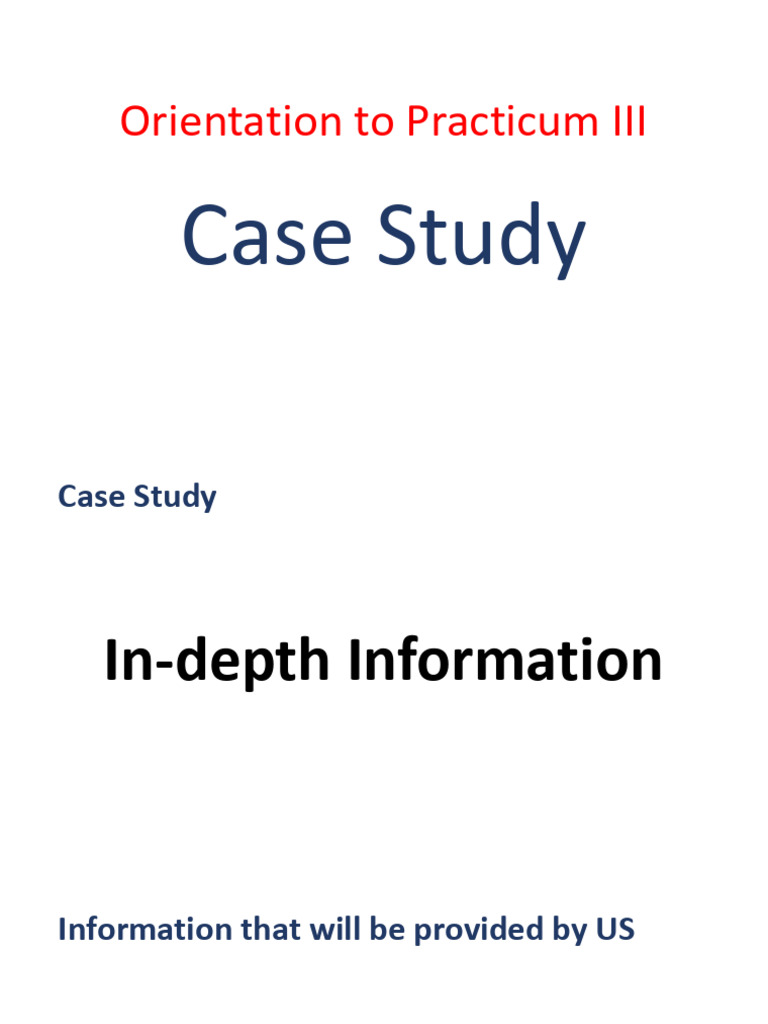 Orientation To Practicum III | PDF | Reading Comprehension | Cognitive Science