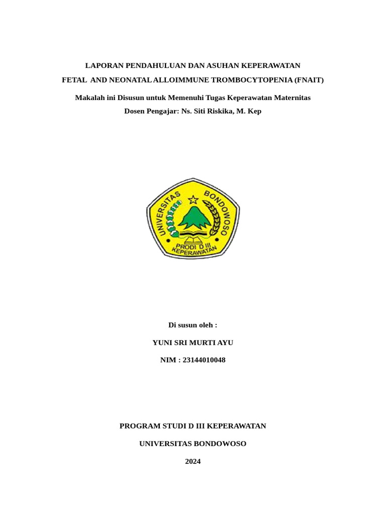 Laporan FNAIT: Diagnosis dan Perawatan | PDF | Hematology | Self ...