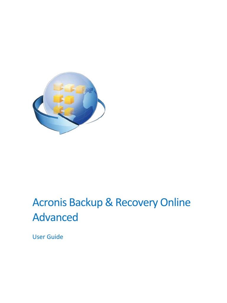 Acronis Backup & Recovery Online Advanced: User Guide | PDF | Backup ...