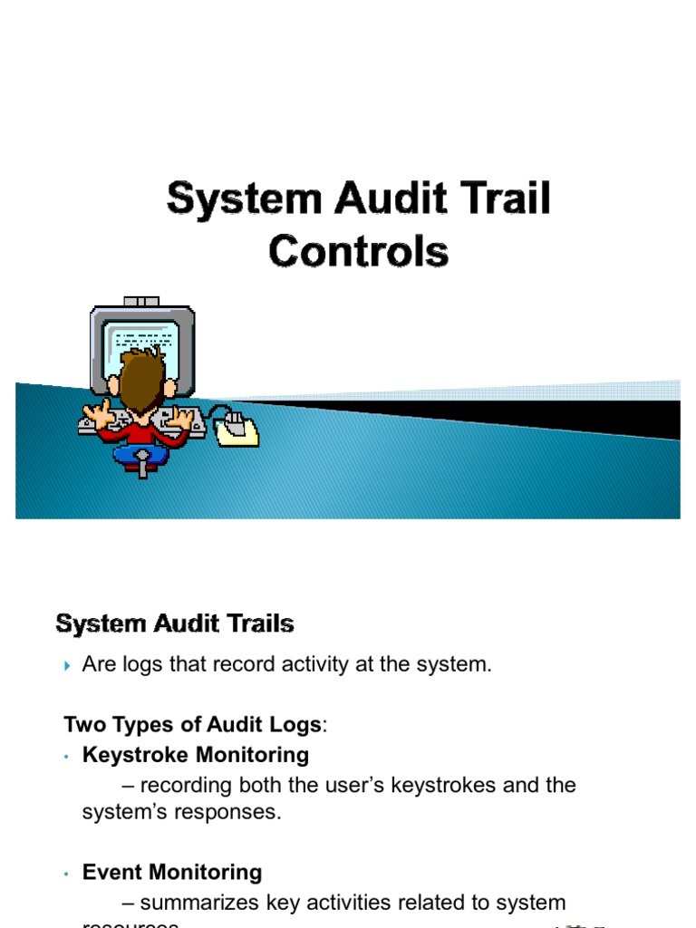 Audit Trail System Overview | PDF | Finance & Money Management | Computers