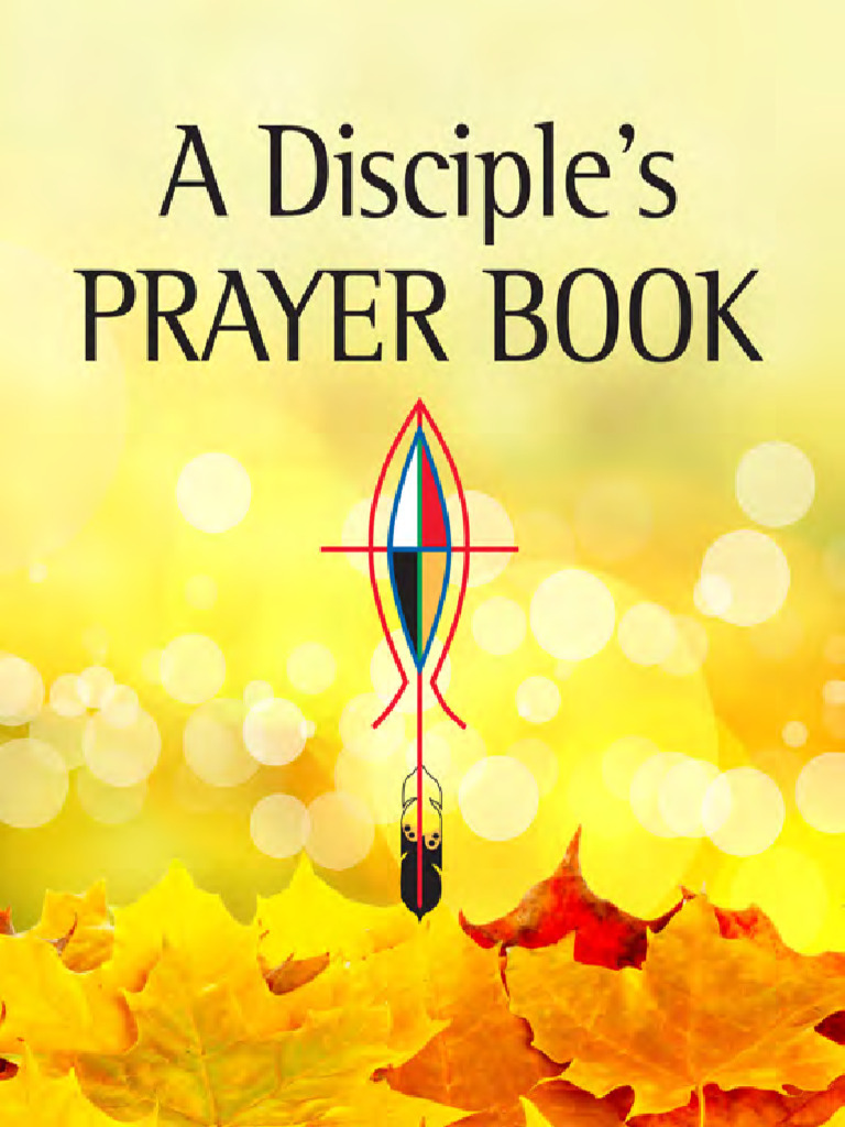 A Disciples Prayer Book | PDF