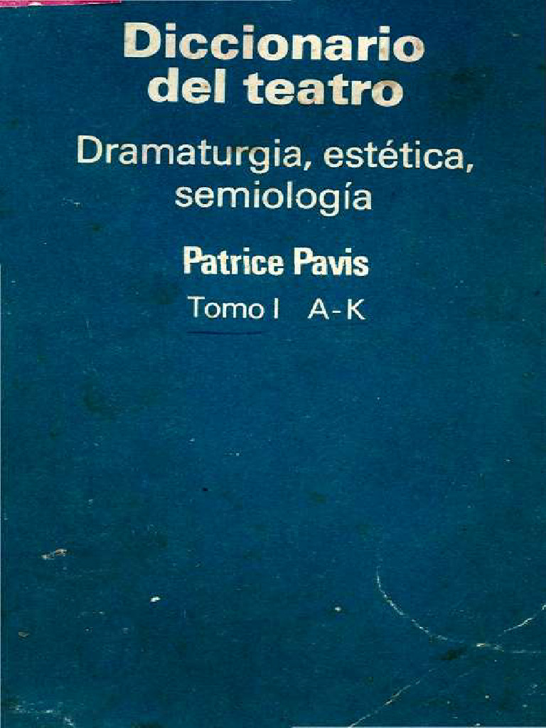 PAVIS Diccionario Teatro-1 | PDF
