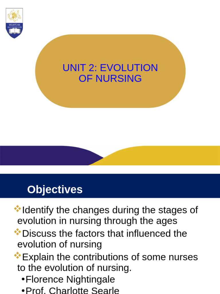 Ethos Unit 2.the Evolution of Nursing | PDF