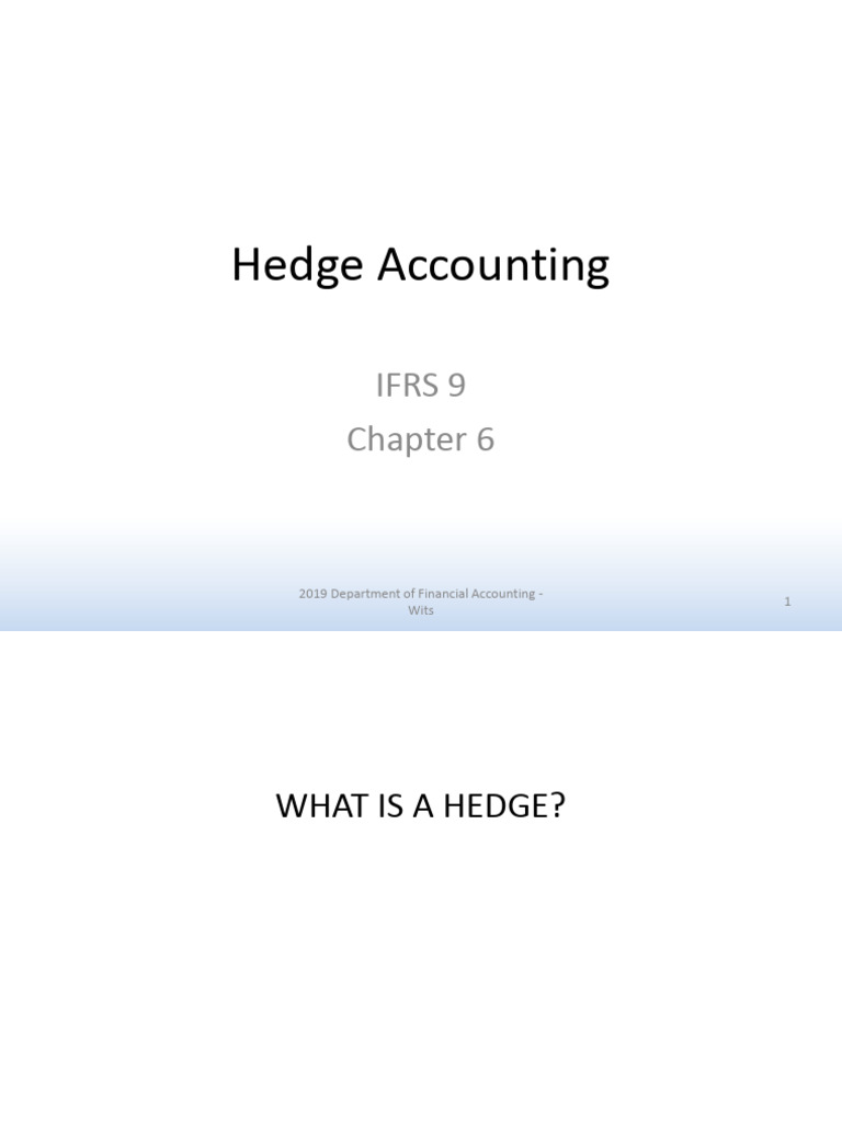 Hedge Accounting Lecture Slides 2019 | PDF