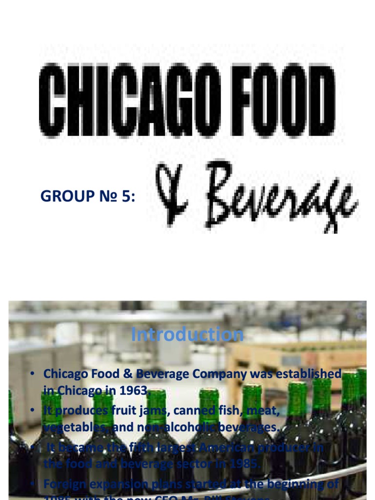 Chicago Food and Beverage Presentation | PDF | Internationalization ...