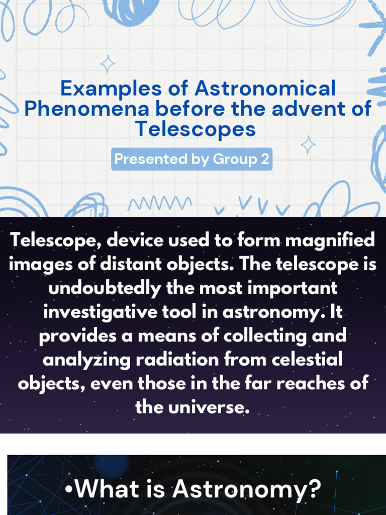Examples of Astronomical Phenomena Before The Advent of Telescopes ...
