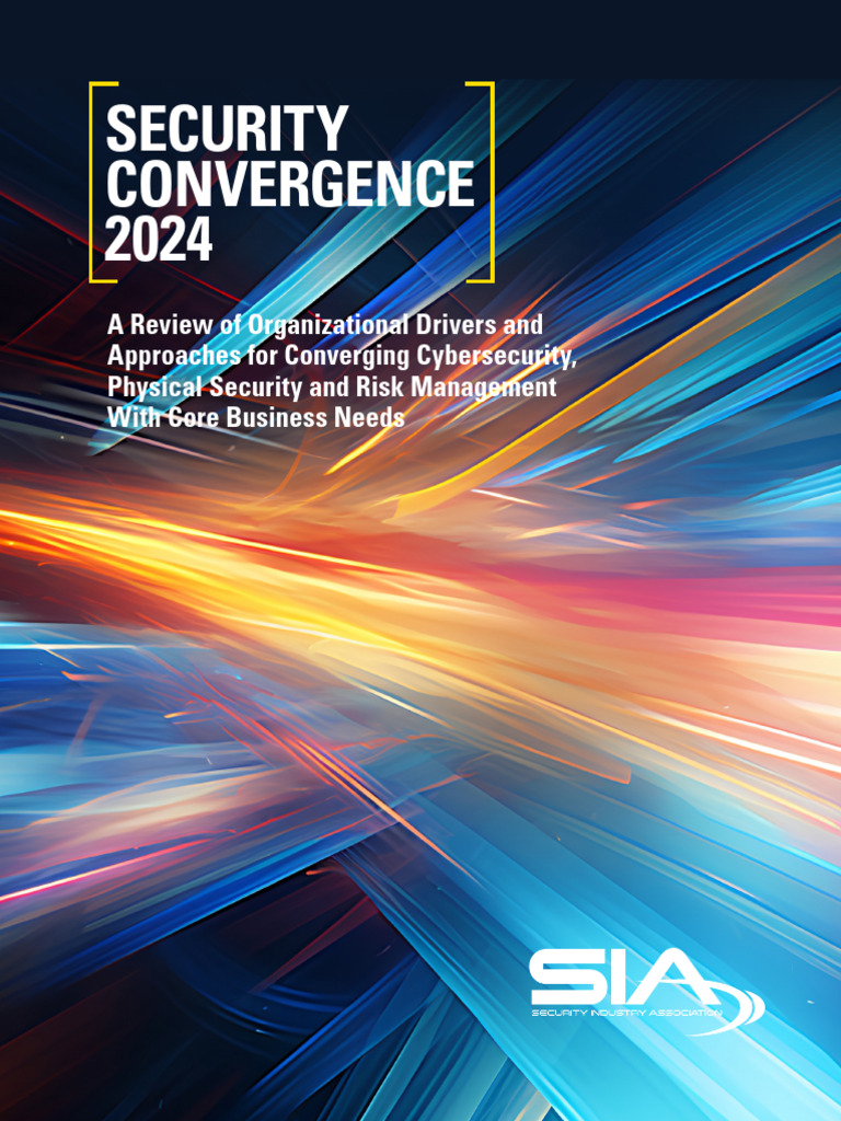 SIA Security Convergence 2024 | PDF
