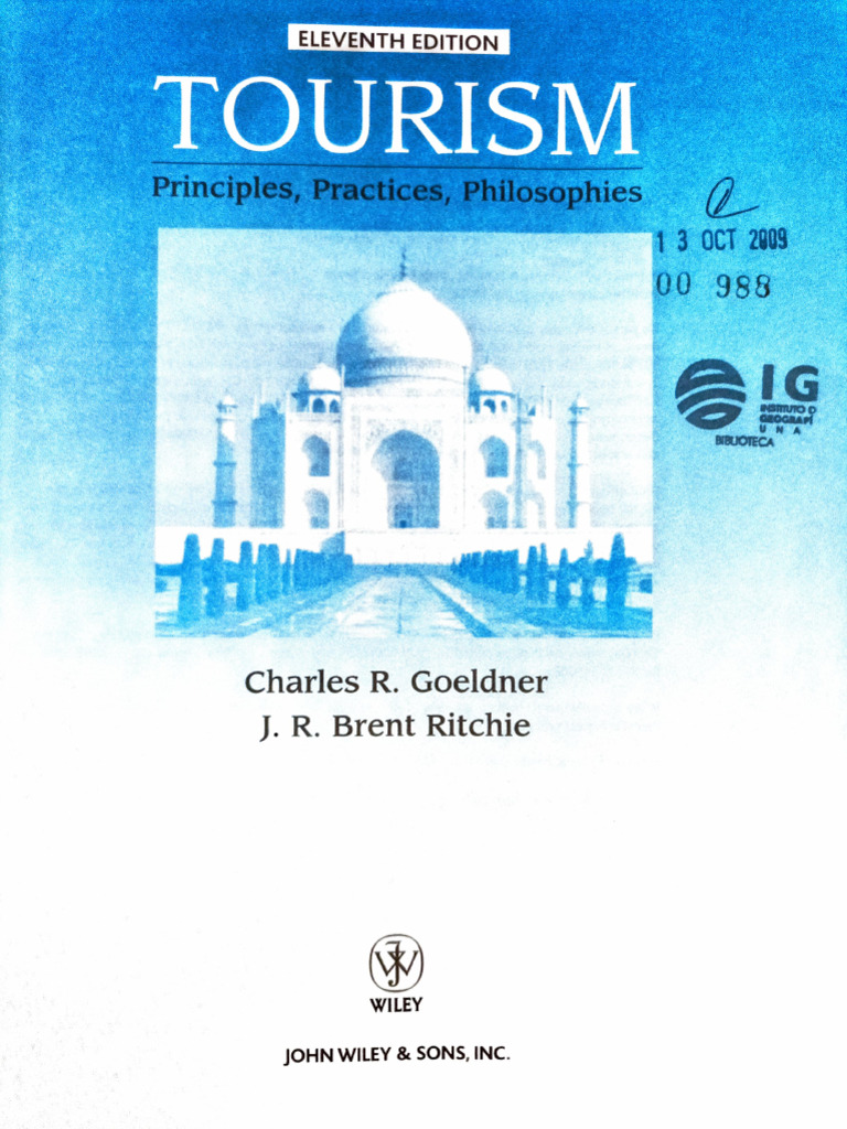 Goeldner. (2009) - Tourism. Principles, Practicas and Philosophies ...