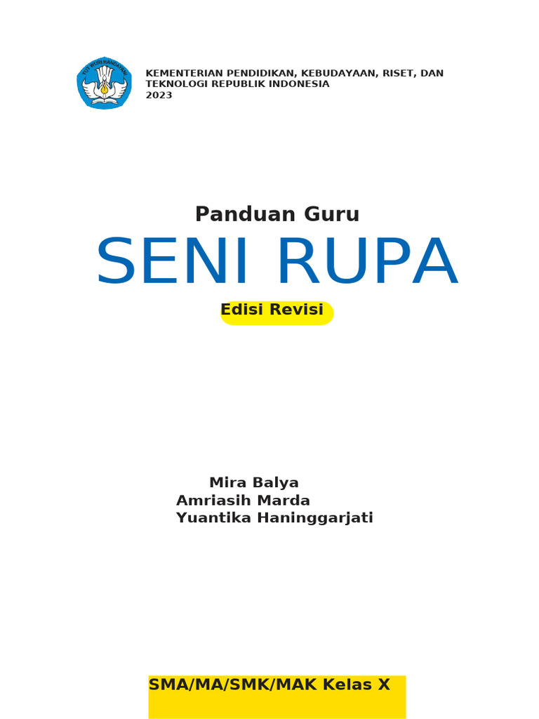 Buku Guru Seni Rupa Kelas X Kelas X (Edisi Revisi) - Fase E | PDF