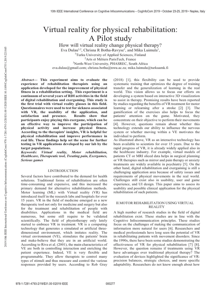 Virtual Reality For Physical Rehabilitation A Pilot Study How Will ...