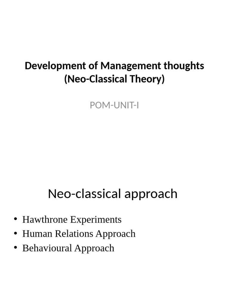 Development of Management Thoughts (Neo-Classical Theory) : Pom-Unit-I | PDF
