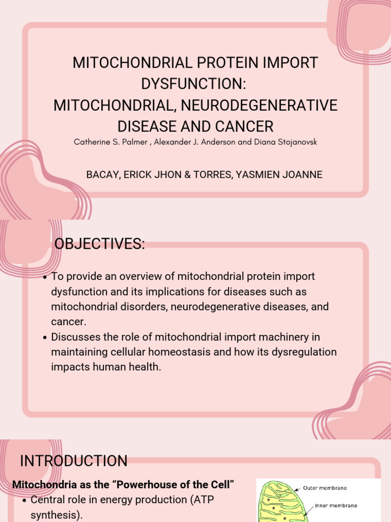 Mitochondrial Protein Import Dysfunction: Mitochondrial ...