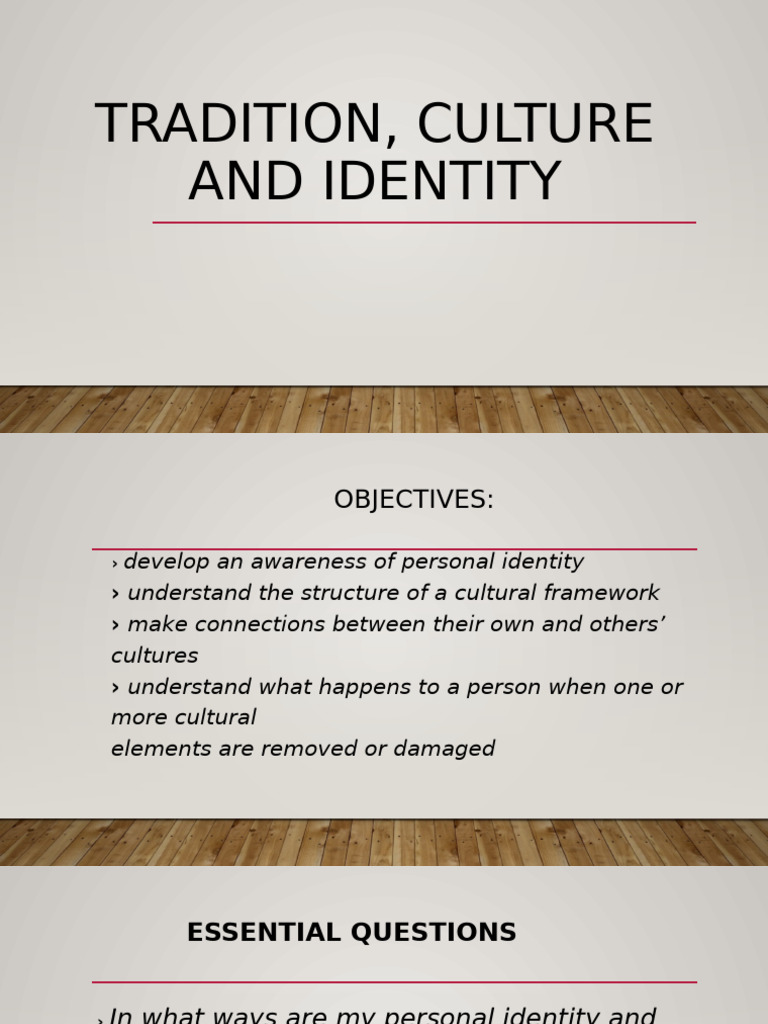 Tradition, culture and identity | PDF