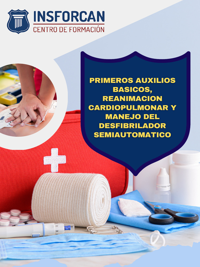 Temario Primeros Auxilios Básicos, Reanimación Cardiopulmonar y Manejo Del Desfibrilador ...