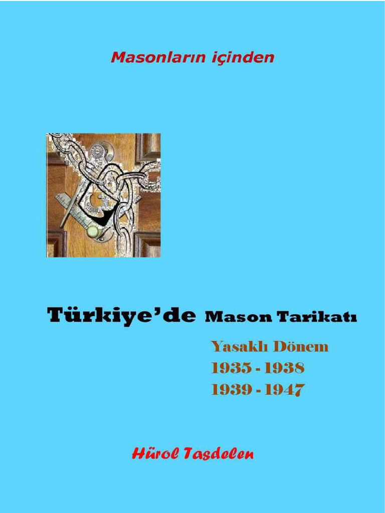 Turkiye de Mason Tarikati 1936 1947 Yasa | PDF