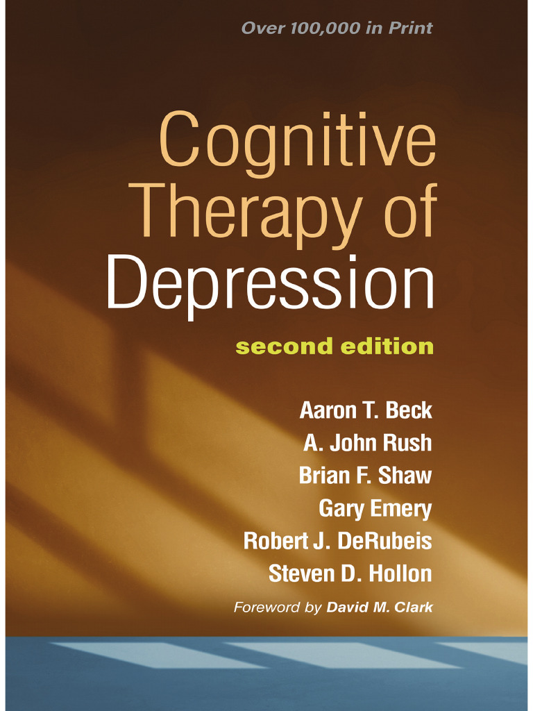 Cognitive Therapy of Depression - Aaron T - Beck A - John Rush Brian F ...