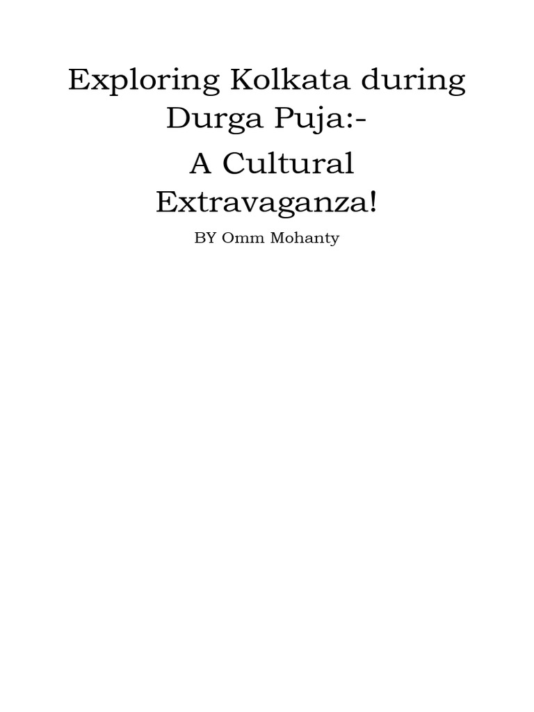Exploring Kolkata during Durga Puja | PDF