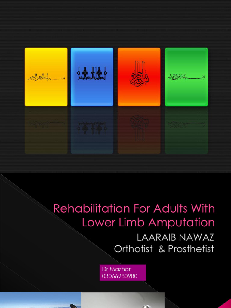 Rehabilitation For Adults With Lower Limb Amputation . . DR Maxhar ...