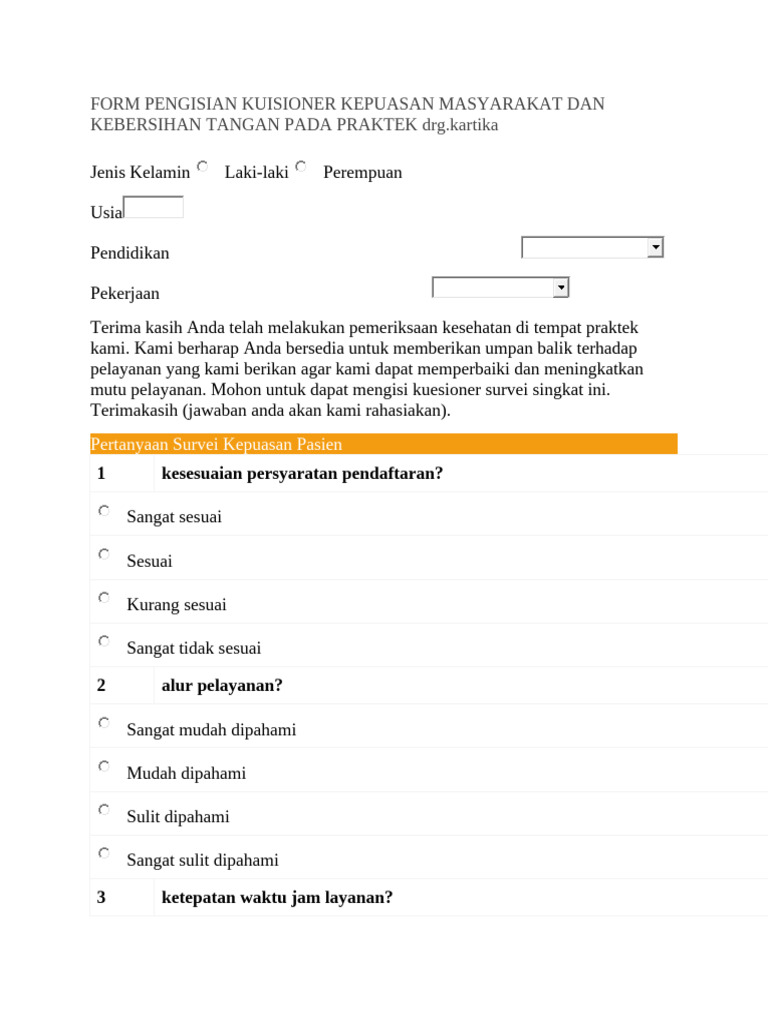 FORM PENGISIAN KUISIONER KEPUASAN MASYARAKAT DAN KEBERSIHAN TANGAN PADA PRAKTEK drg | PDF