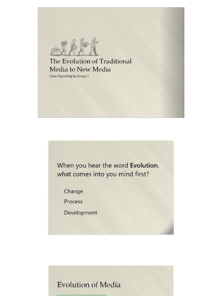 ICT-C & EIM, Group 1 - The Evolution of Traditional Media To New Media | PDF