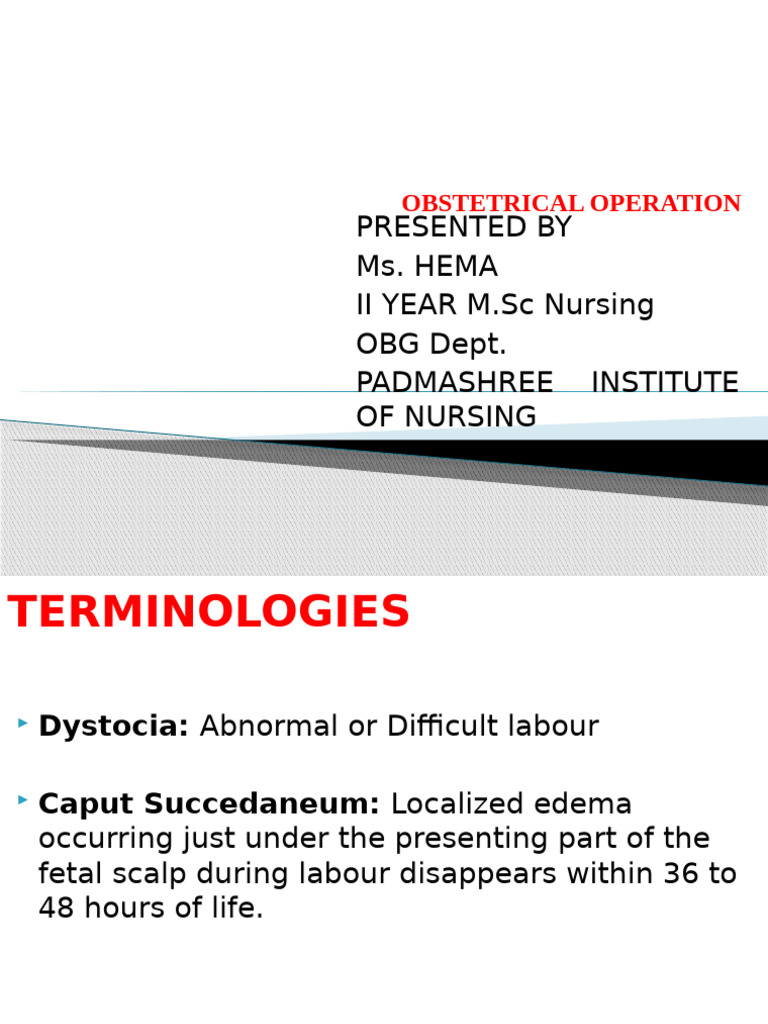 Obstetrical Operation | PDF | Childbirth | Maternal Health