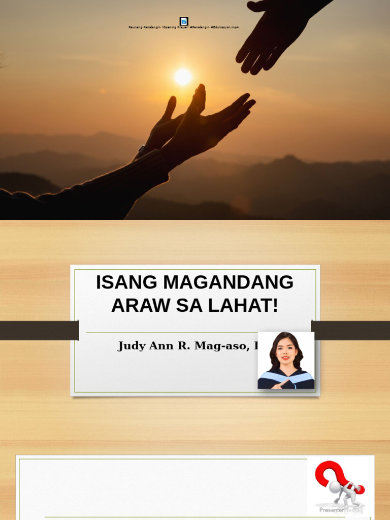G-10 A1 (Paggamit NG Pandiwa Bilang Aksyon, Pangyayari at Karanasan ... G-10 A1 (Paggamit NG Pandiwa Bilang Aksyon, Pangyayari at Karanasan ...
