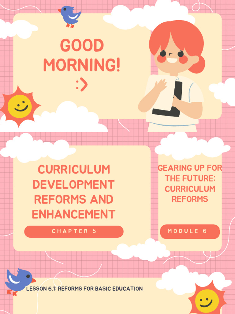 C5 Curriculum Development Reforms and Enhancement 1 | PDF