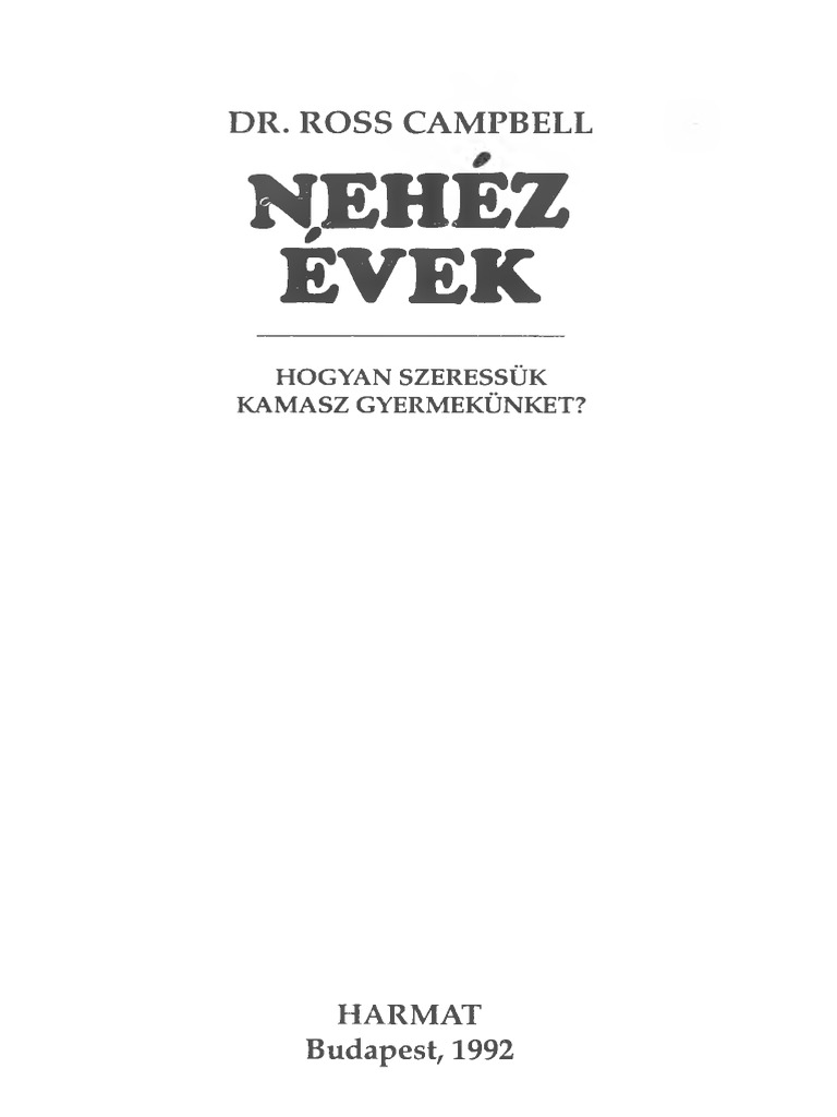 Dr. Ross Campbell - Nehéz Évek | PDF