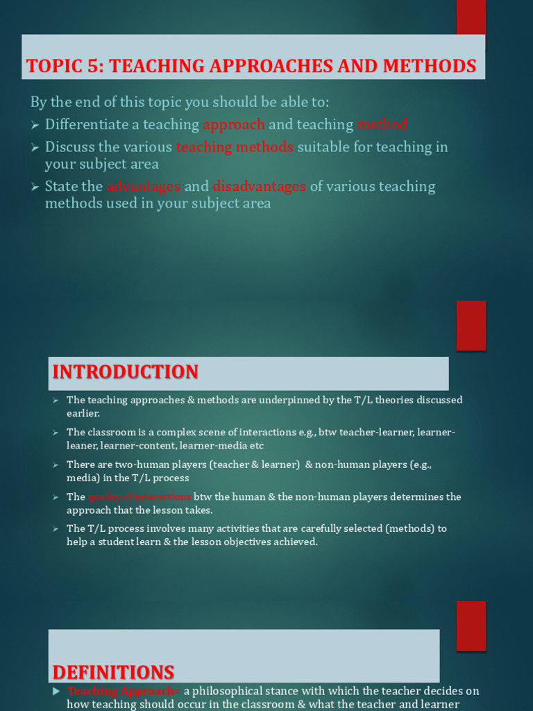 Topic5-Teaching Approaches and Methods | PDF