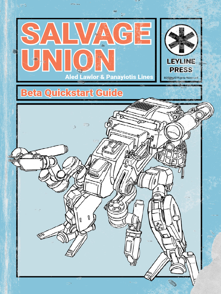 Salvage Union BETA Quickstart Guide Digital v1 | PDF