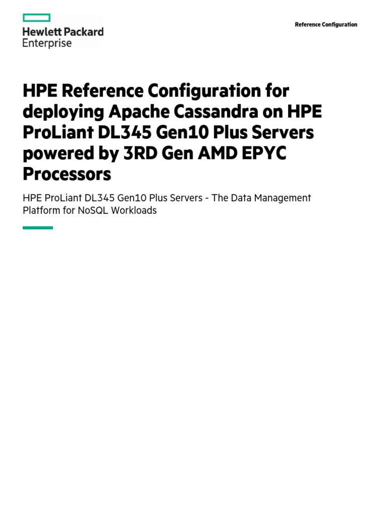 Hpe Reference Configuration For Deploying Apache Cassandra On Hpe Proliant Dl345 Gen10 Plus ...