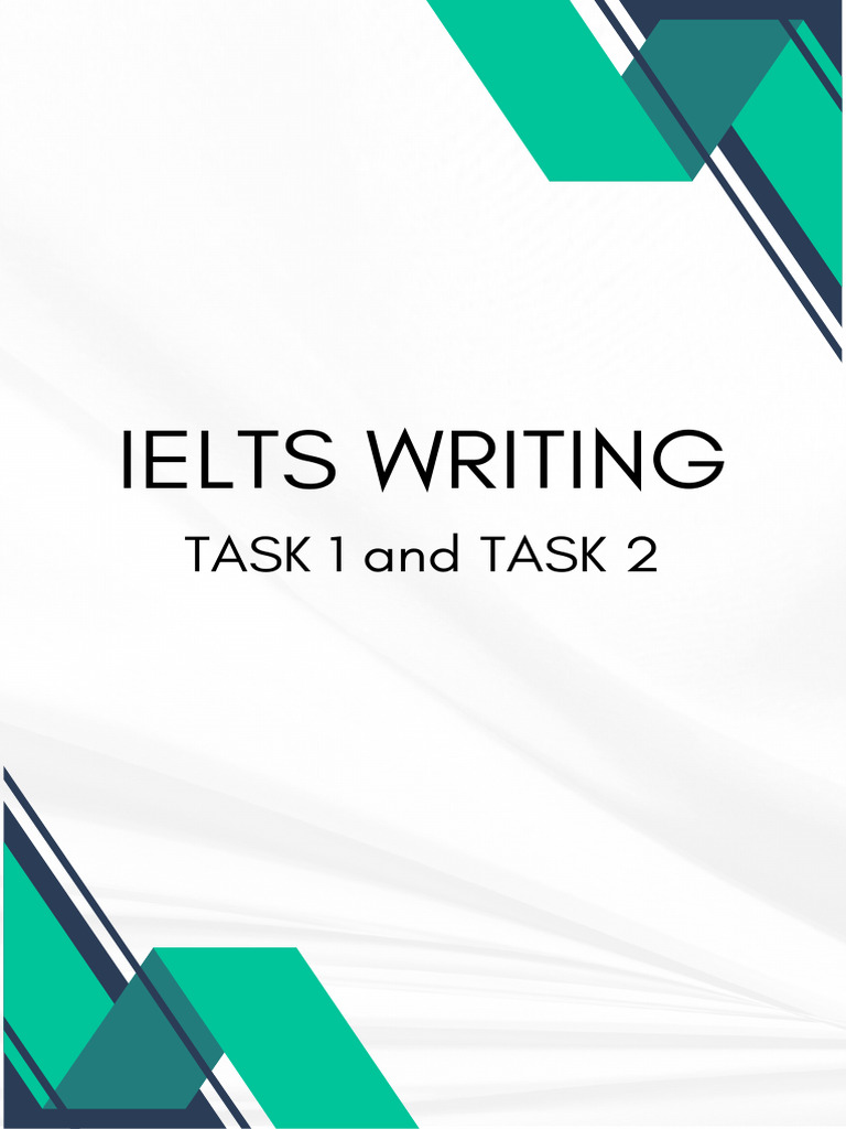 Ielts Writing Task 1 Task 2 | PDF