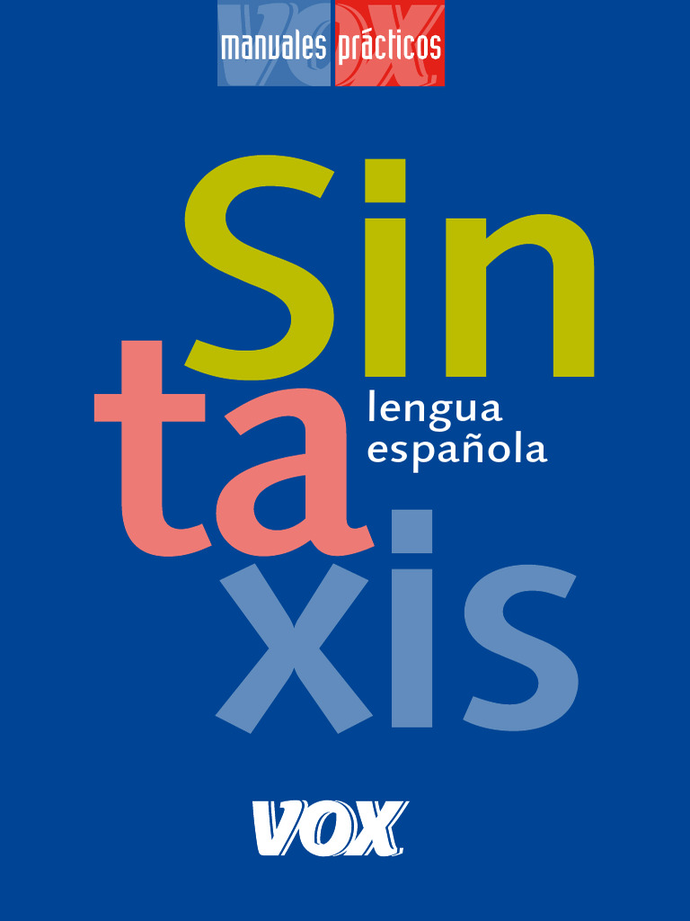 Sintaxis de La Lengua Española - VOX | PDF