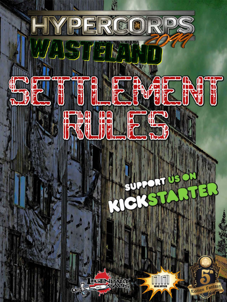 Hypercorps 2099 - Wasteland Settlement Rules | PDF