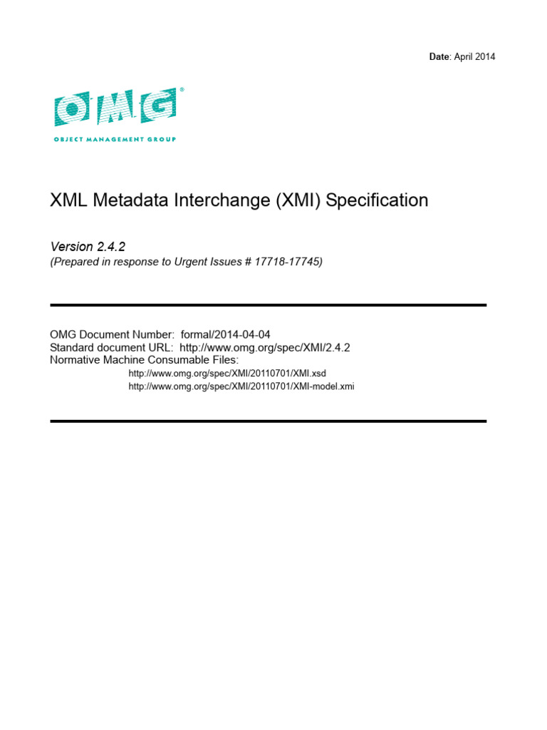 XML Metadata Interchange (XMI) Specification Version 2.4.2 | PDF