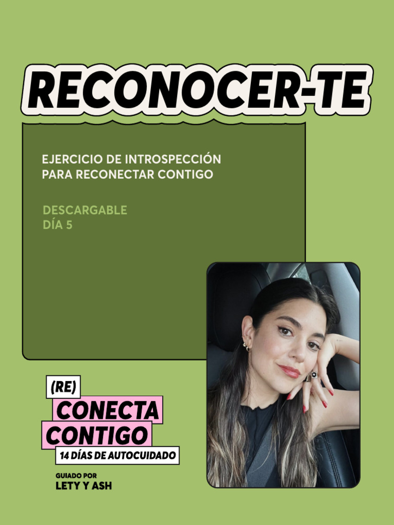 Descargable - Día 5 - (RE) Conecta Contigo 14 Días de Autocuidado Guiado Por Lety y Ash | PDF