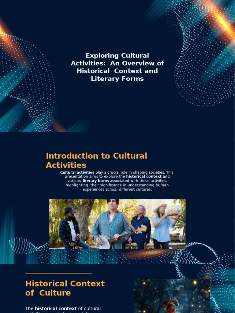 Slidesgo Exploring Cultural Activities An Overview of Historical ...