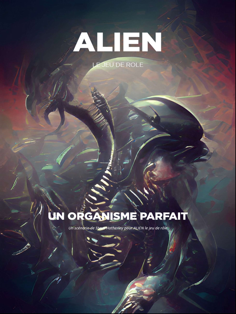 ALIEN - Un Organisme Parfait | PDF
