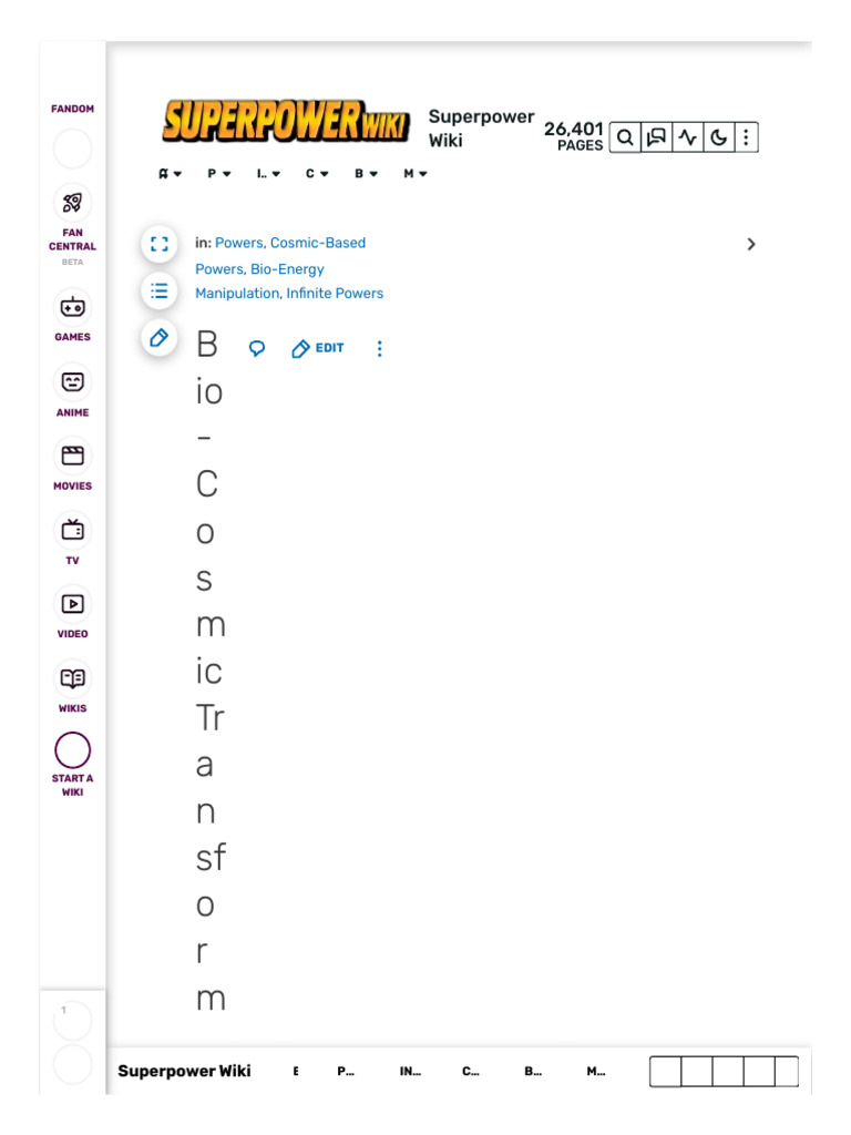 Bio-Cosmic Transformer - Superpower Wiki - Fandom | PDF