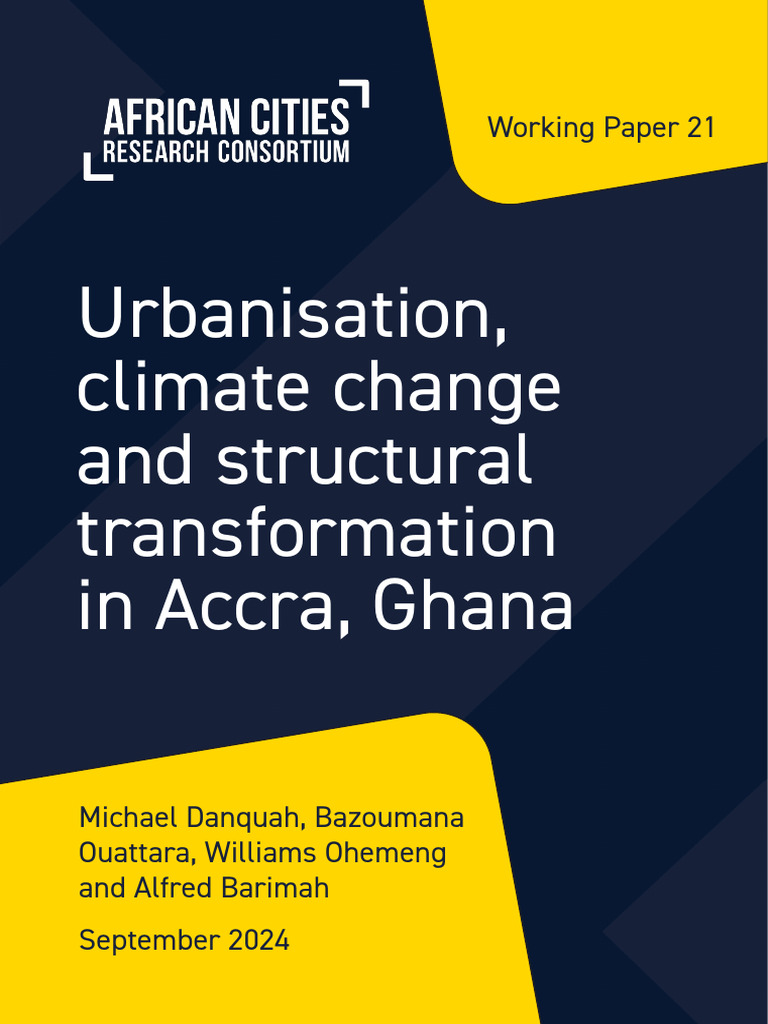 Urbanization, Climate Change and Structural Transformation in Accra ...