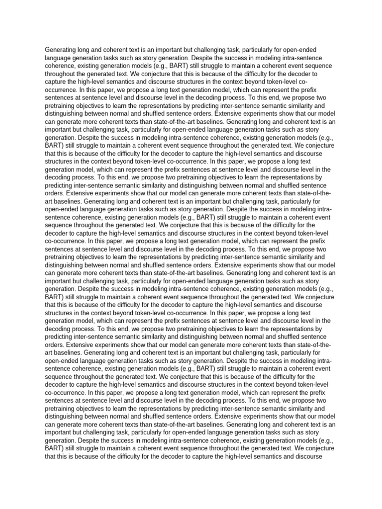 Generating Long And Coherent Text Is An Important But Challenging Task Pdf