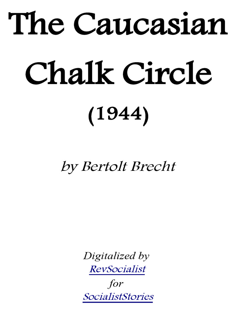 The Caucasian Chalk Circle | PDF