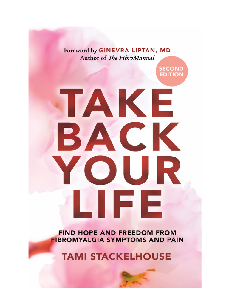 Take Back Your Life v2 | PDF | Fibromyalgia | Lifestyle