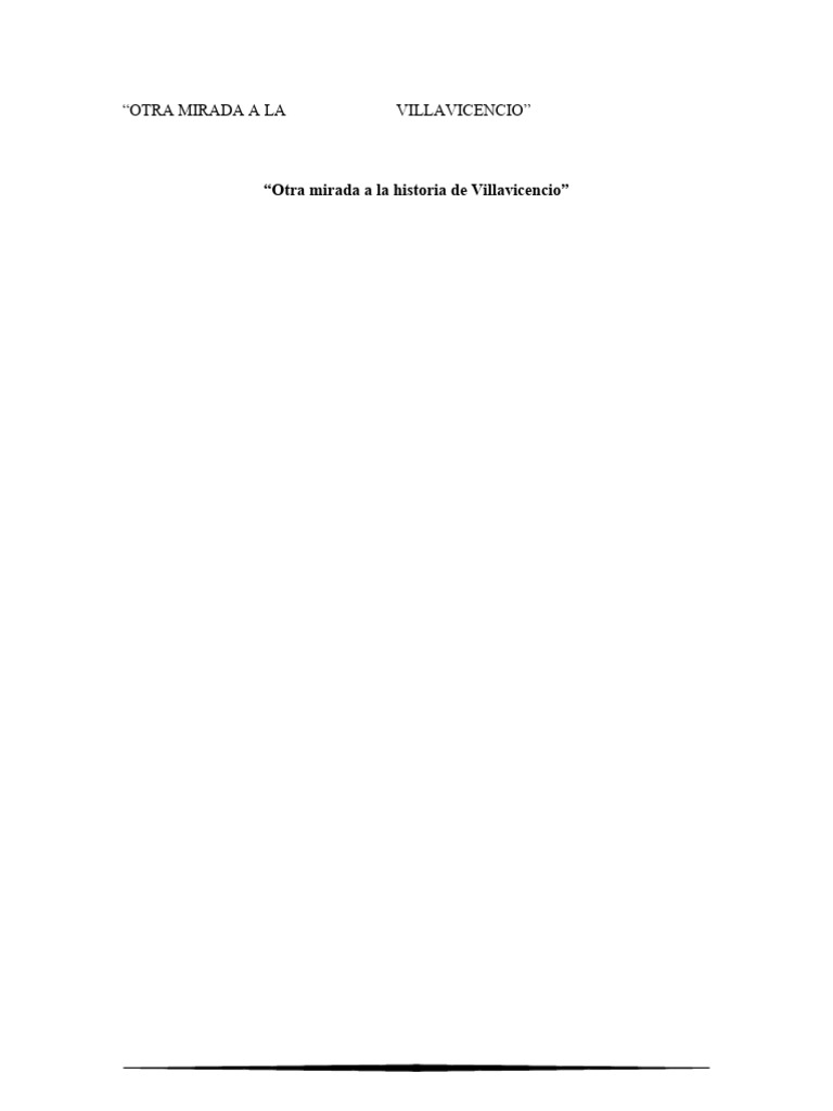 Otra Mirada A La Historia de Villavicencio - Monica Agudelo | PDF
