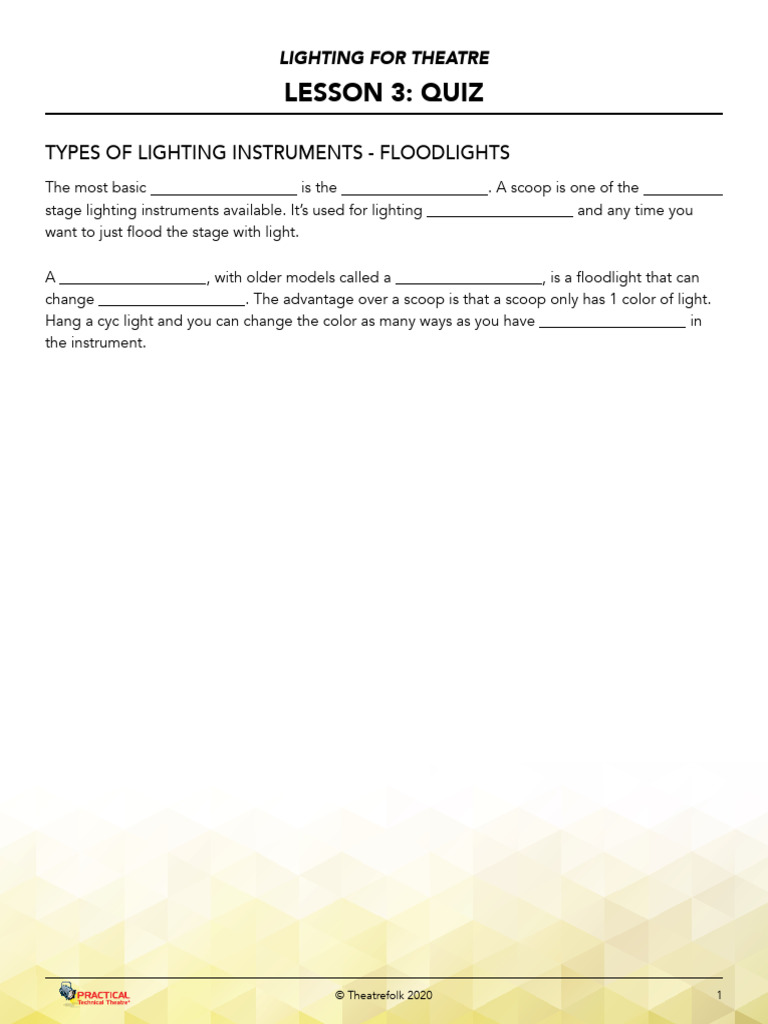 Lighting For Theatre - Program3 - Lesson 3 Quiz (Fillable) | PDF