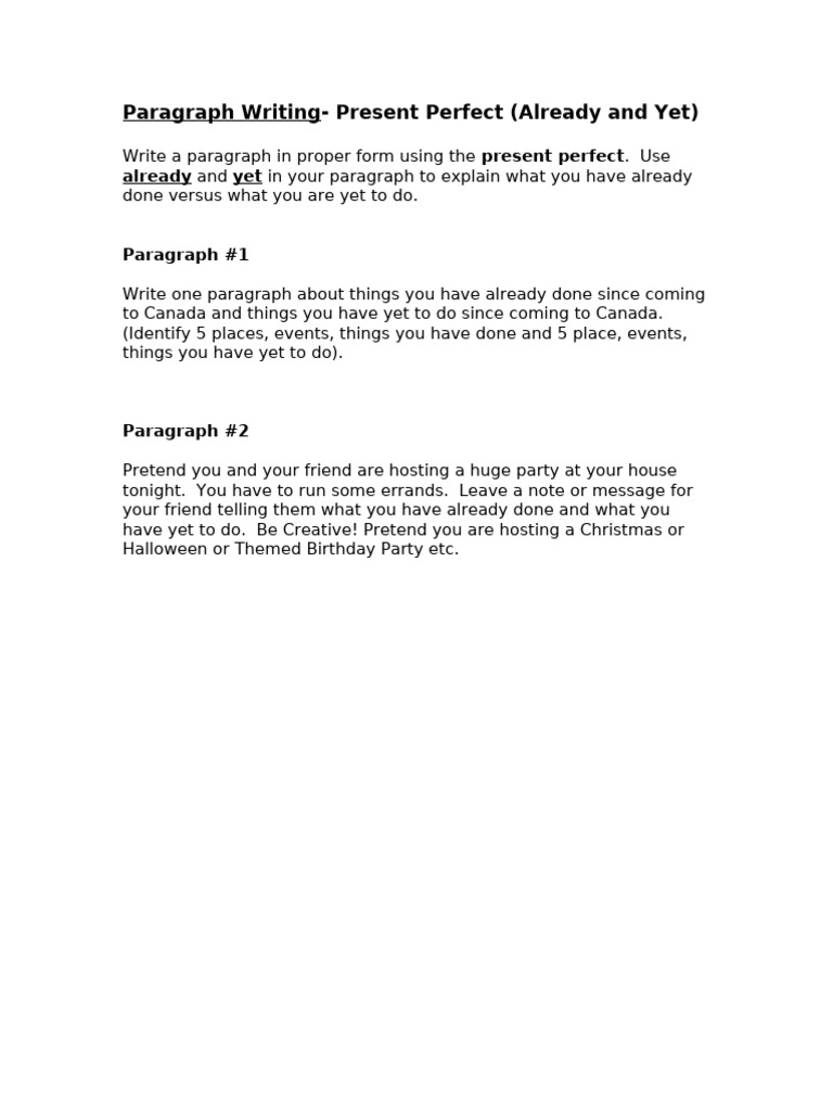 Paragraph Writing - Present Perfect Already Vs Yet | PDF