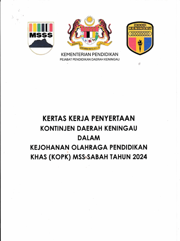 Kertas Kerja Penyertaan Kontinjen Keningau Kopk Msss 2024 | PDF