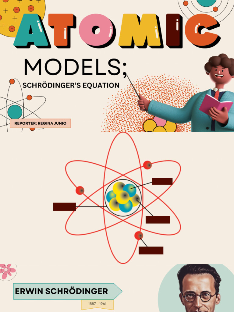 Atomic Models, Schrödinger's Equation | PDF