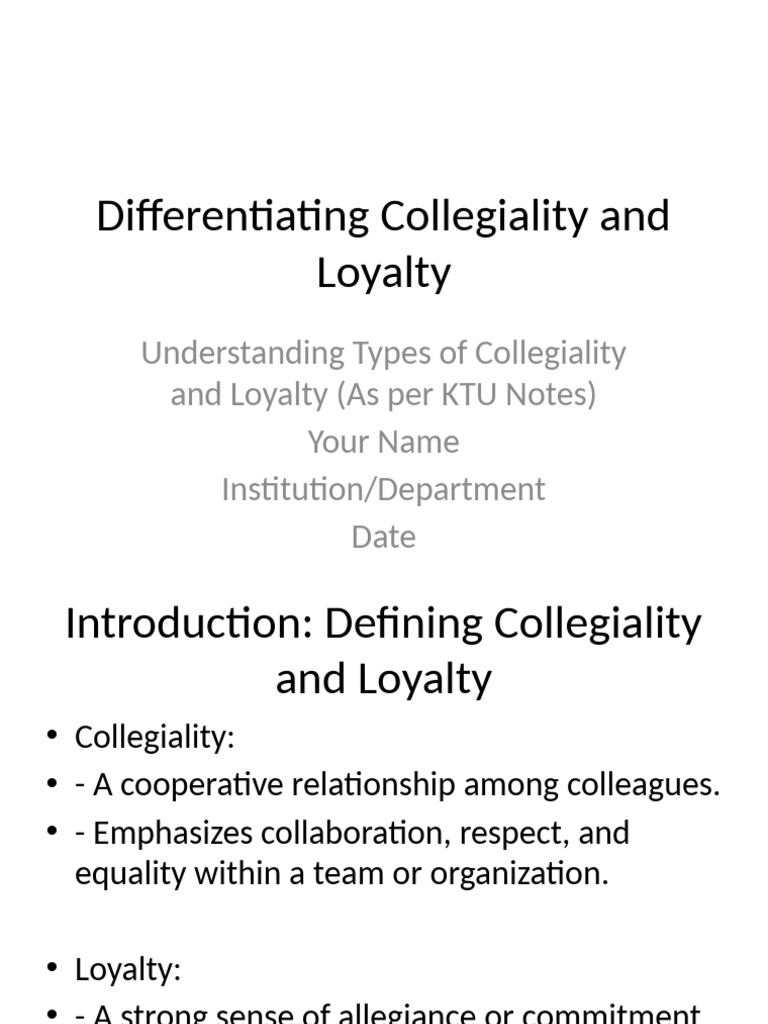 Collegiality Vs Loyalty Seminar | PDF