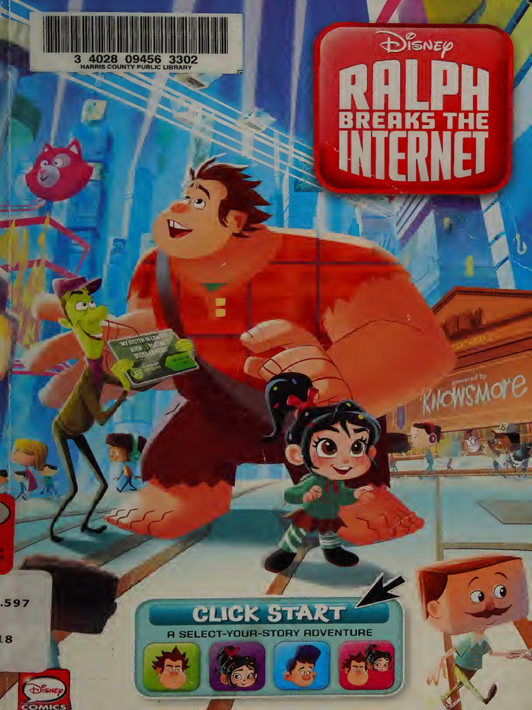 Ralph Breaks The Internet - Click Start, A Select-Your-Story | PDF
